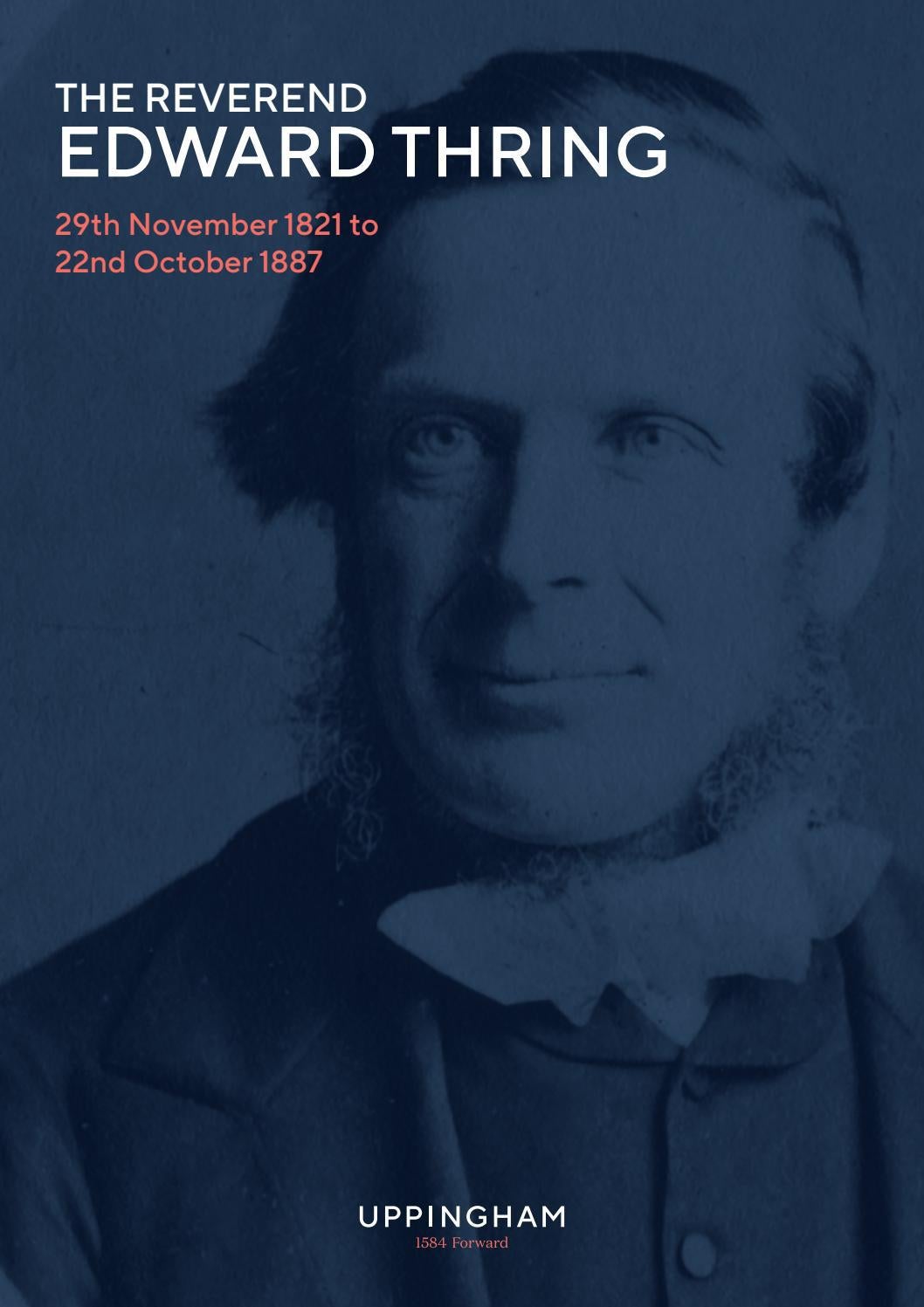 The Reverend Edward Thring Booklet_Uppingham School by ...