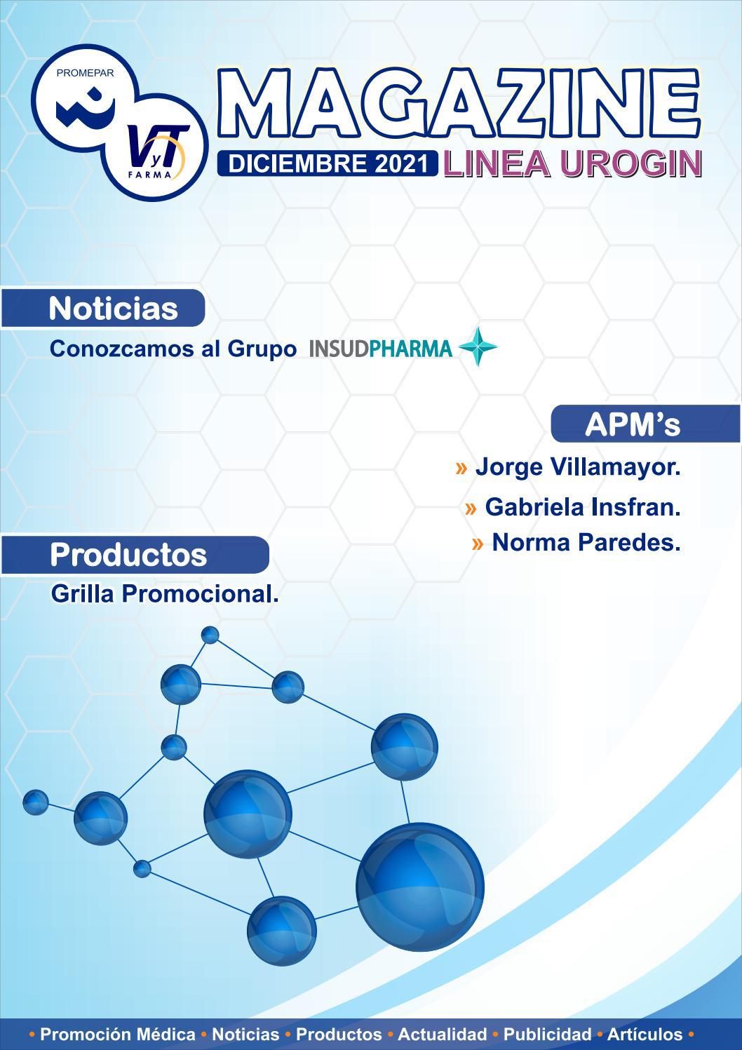 Magazine Diciembre 2021 - Linea Urogin by Promepar - VyT Magazine - Issuu