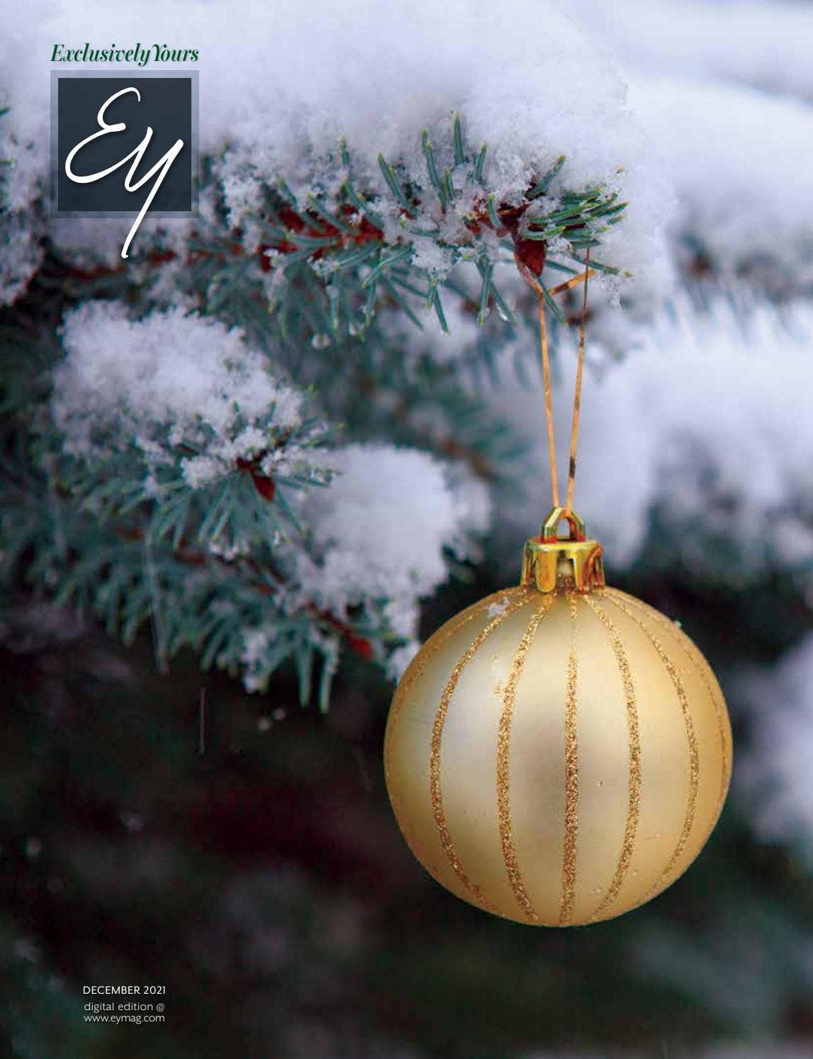 Exclusively Yours - December 2021 by Lifestyle Media Group - Issuu