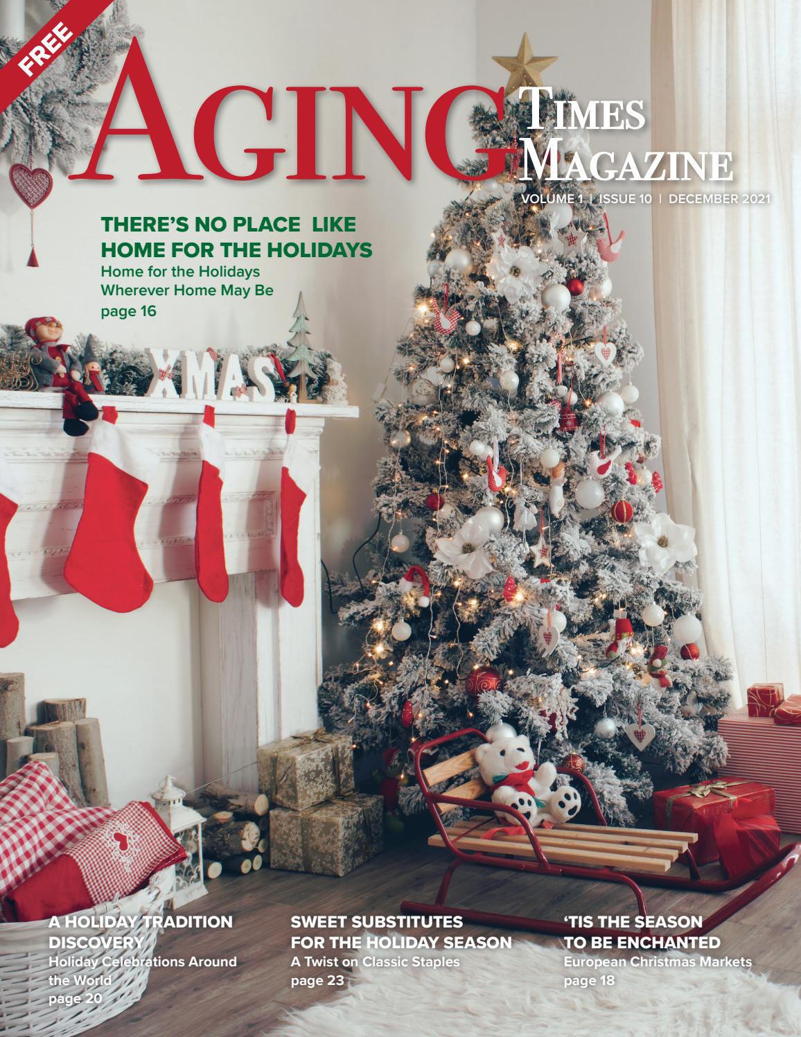 Aging Times Magazine - December 2021 by AgingTimesMagazine - Issuu