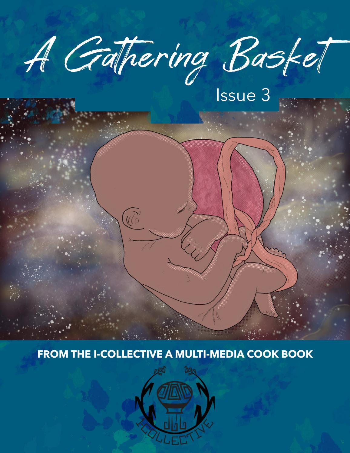 A Gathering Basket Issue: 3 by I Collective - Issuu