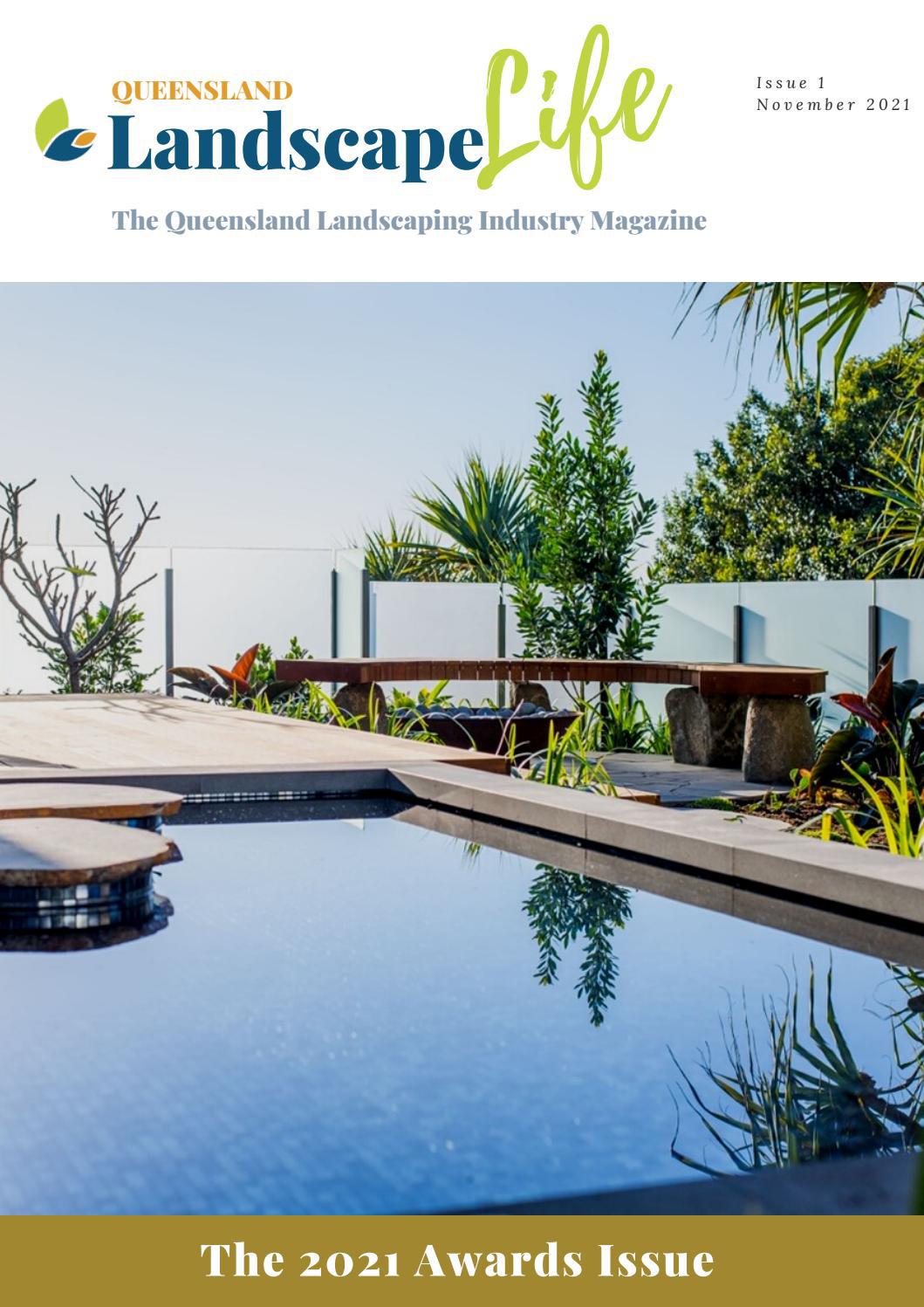 Queensland Landscape Life Magazine #1 by landscapequeensland - Issuu