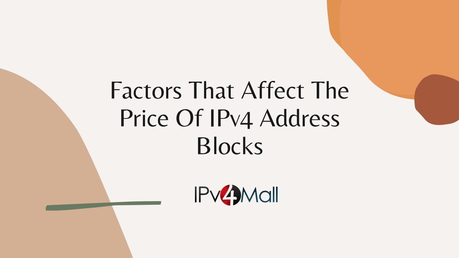 Factors That Affect the Price of IPv4 Address Blocks | IPv4 Address ...