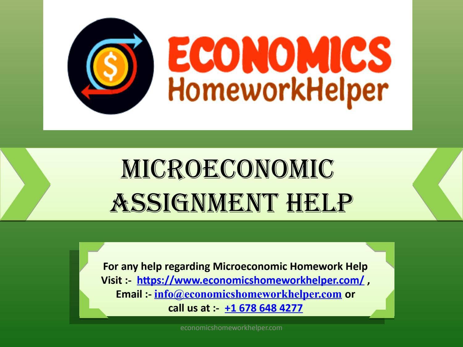 Microeconomic Assignment Help by Economics Homework Helper - Issuu