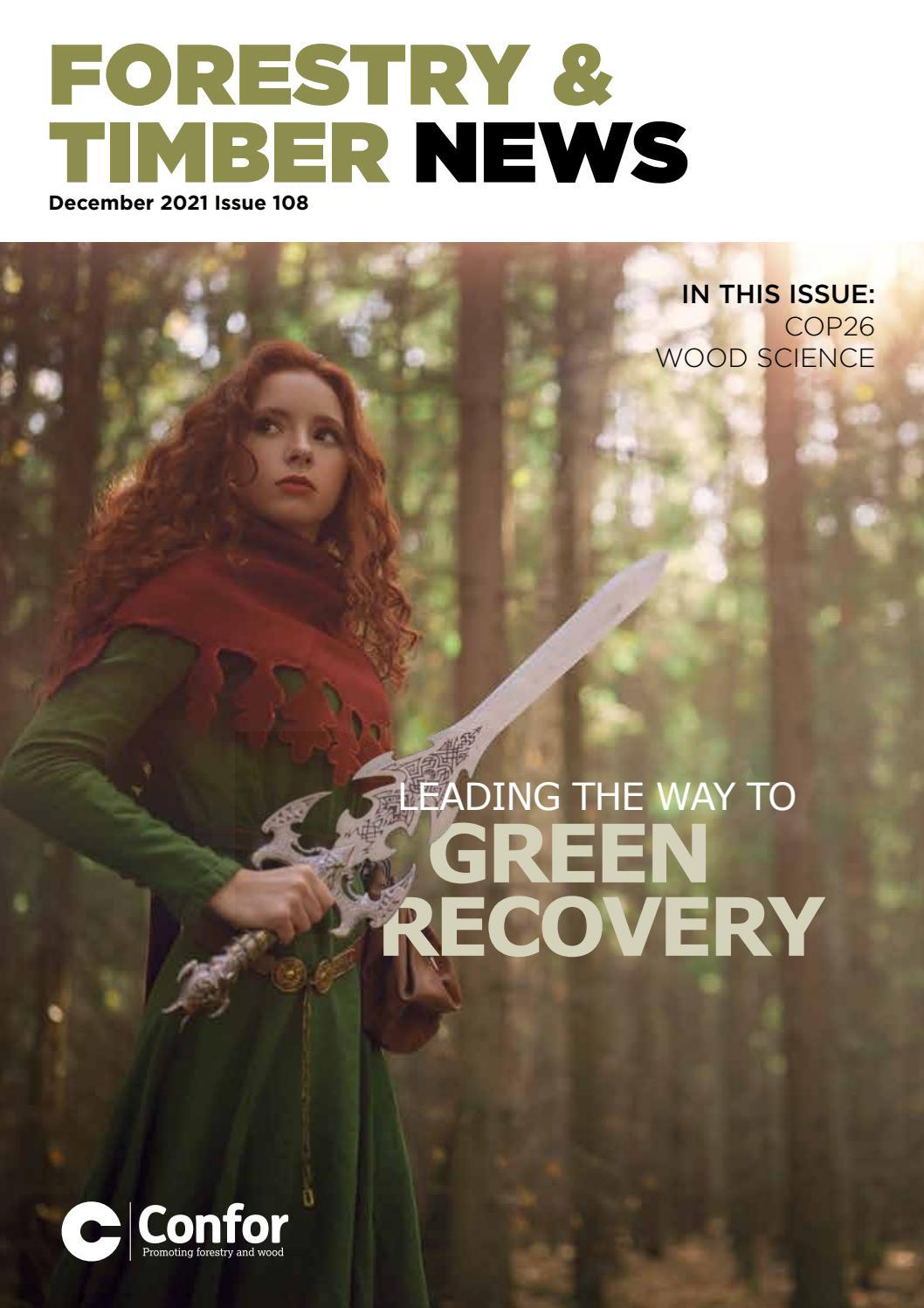 Forestry and Timber News December 2021 by Countrywide Publications - Issuu