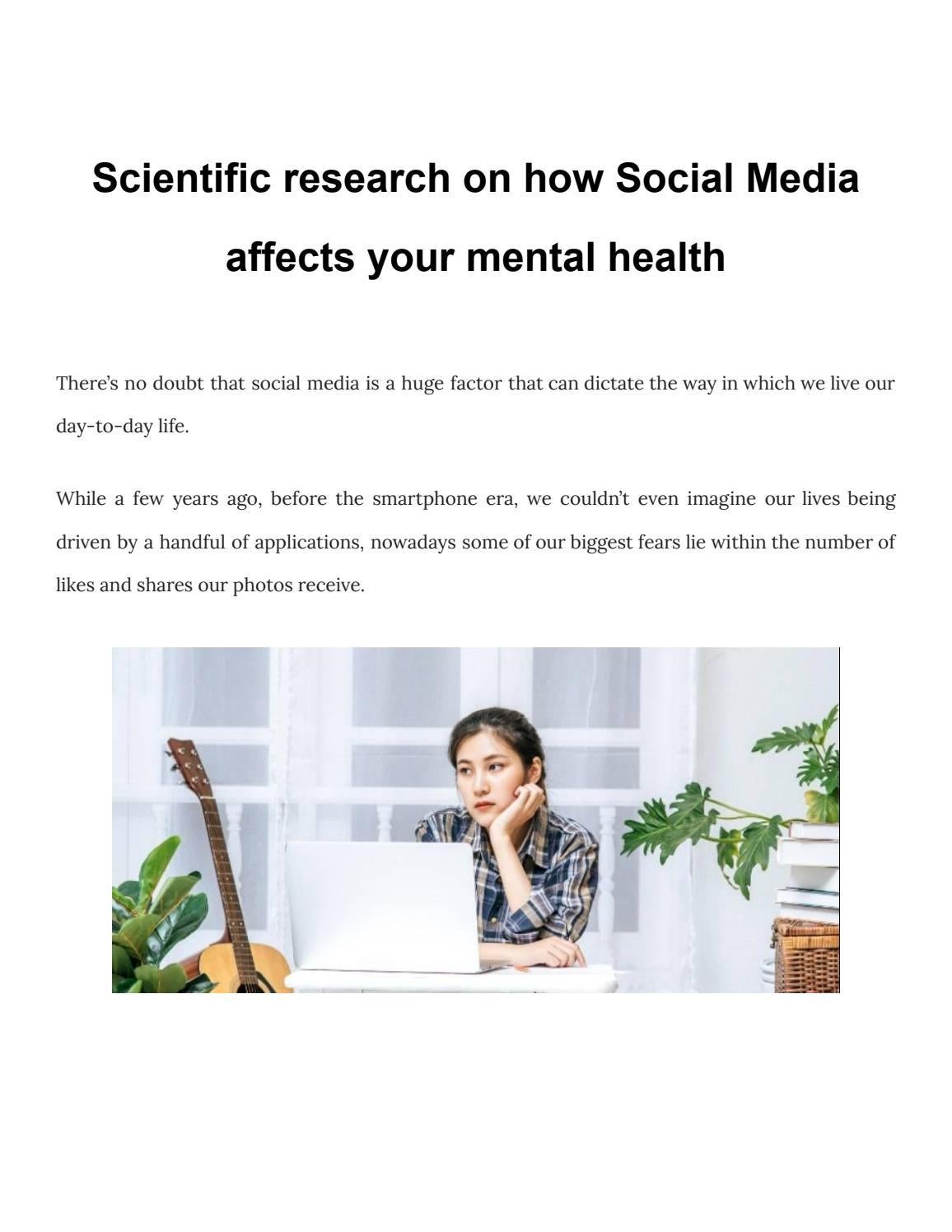 Scientific research on how Social Media affects your mental health by ...