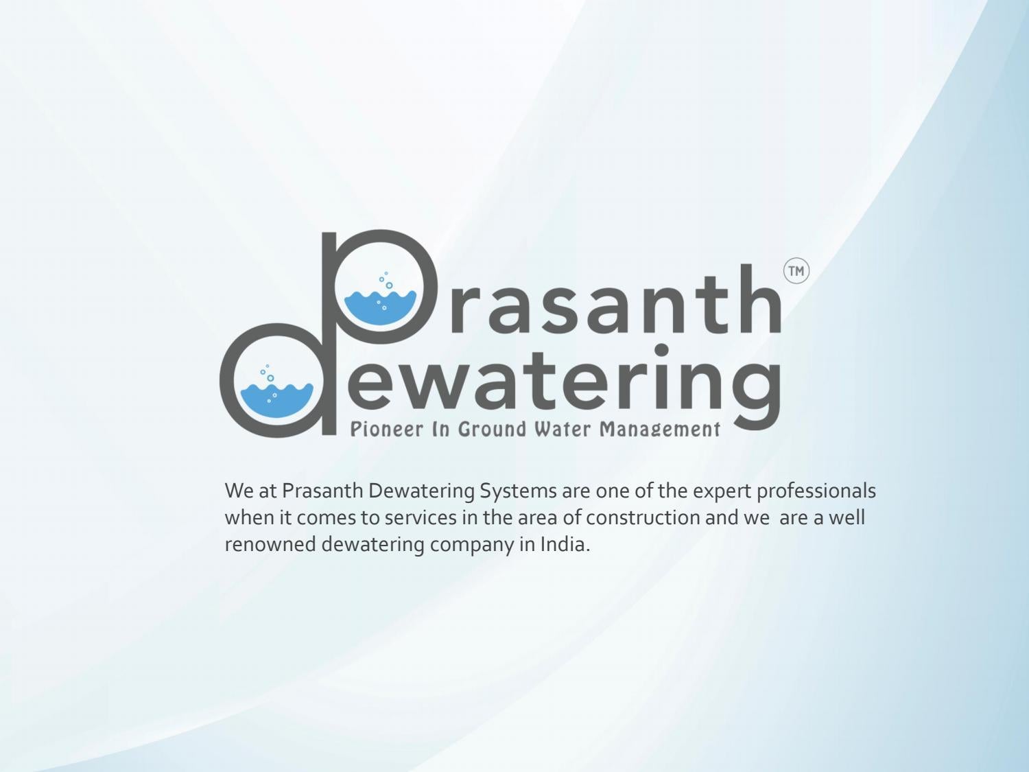 Prasanth Dewatering is one of the leading Well point dewatering ...