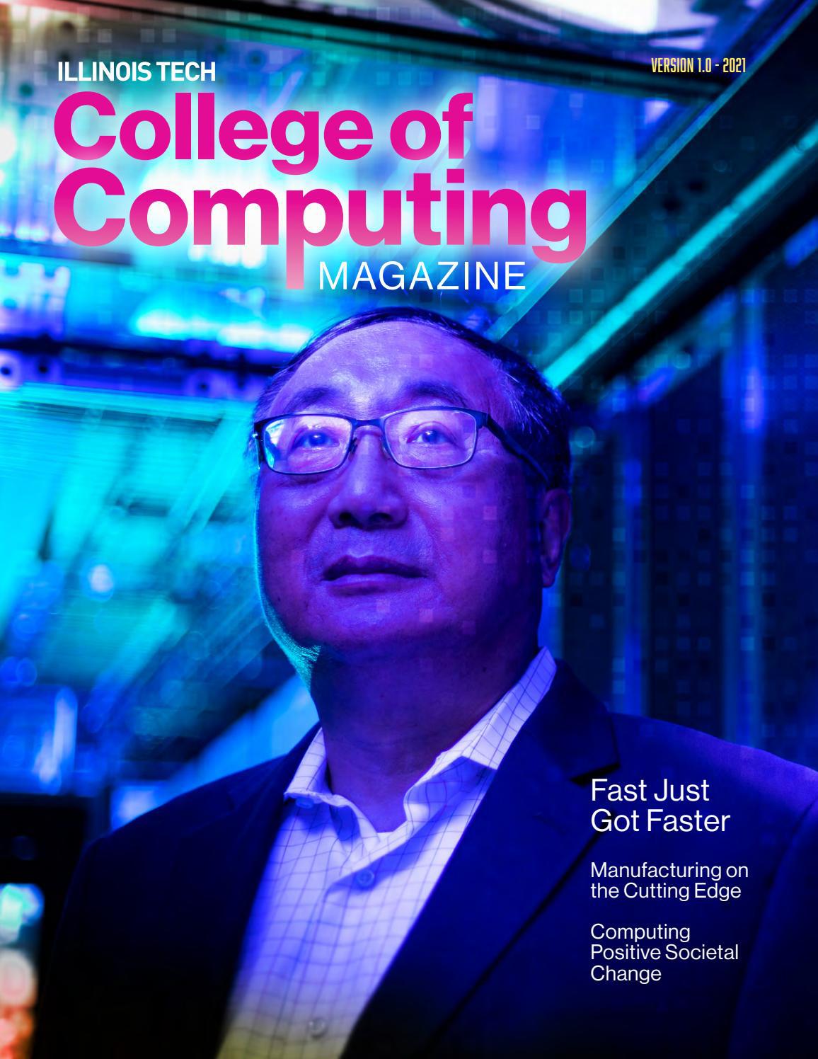 Illinois Tech College of Computing Magazine 2021 Issue 1 by illinois ...