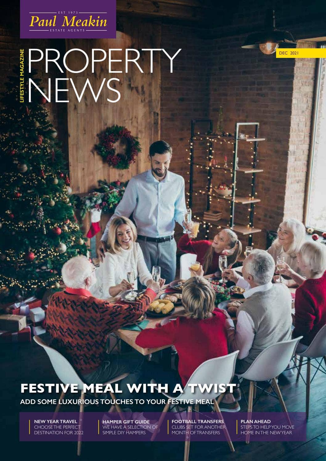 Paul Meakin Magazine December 2021 by thepropertycollection - Issuu