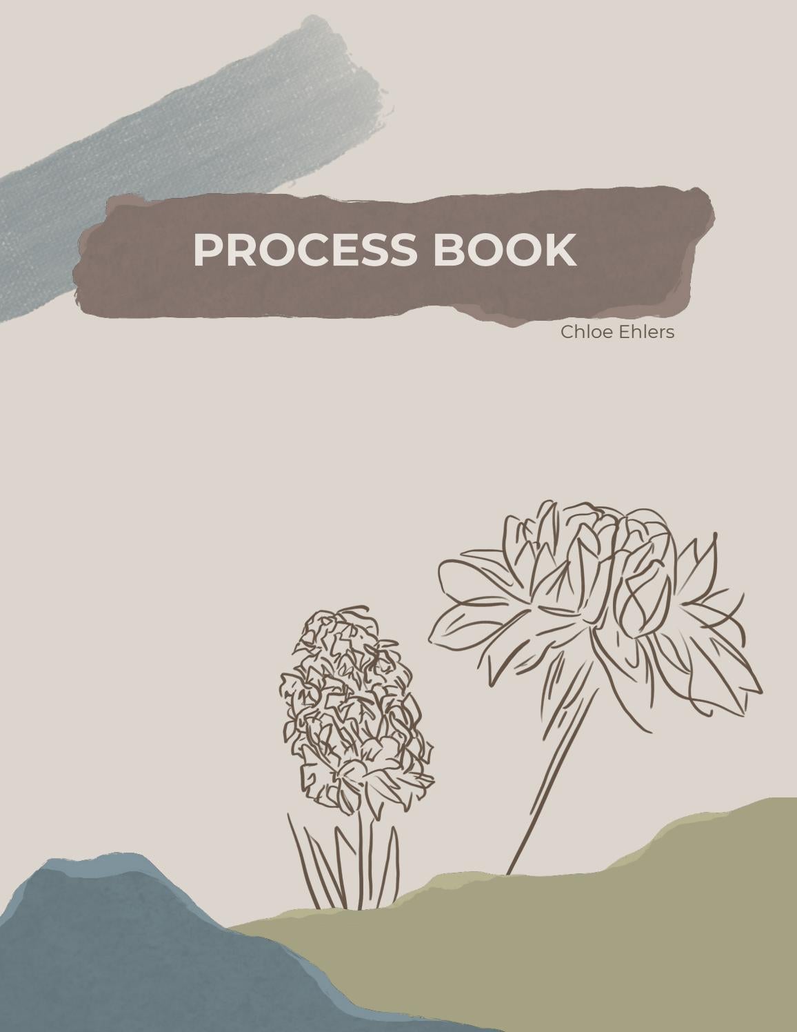 Ehlers Final Process Book by chloemehlers - Issuu