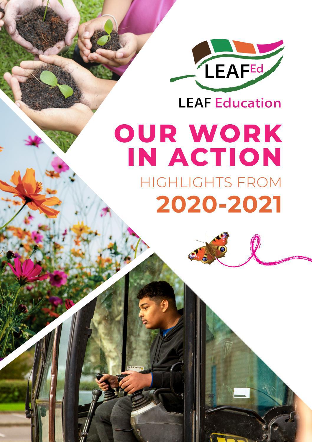 LEAF Education | Our Work in Action | 2020-2021 by linking-environment ...