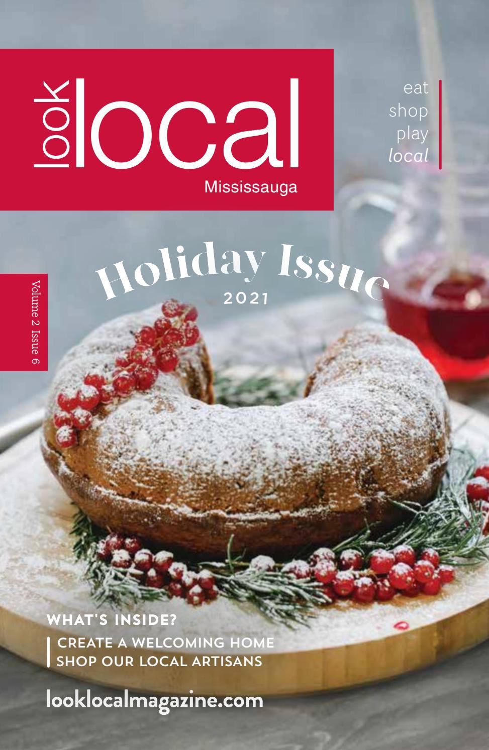 Look Local Magazine Mississauga Holiday Issue 2021 by TREBPublishing ...