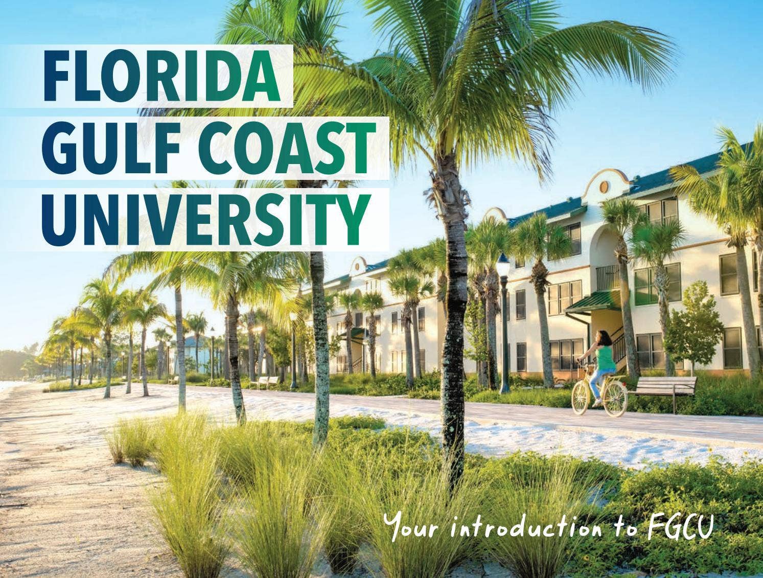 Introduction to FGCU by Florida Gulf Coast University - Issuu