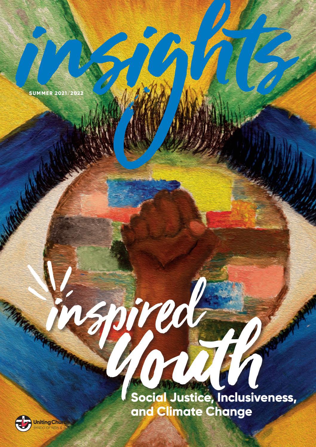 Insights 2021/2022 Summer Edition: Youth Issue by Insights Magazine - Issuu