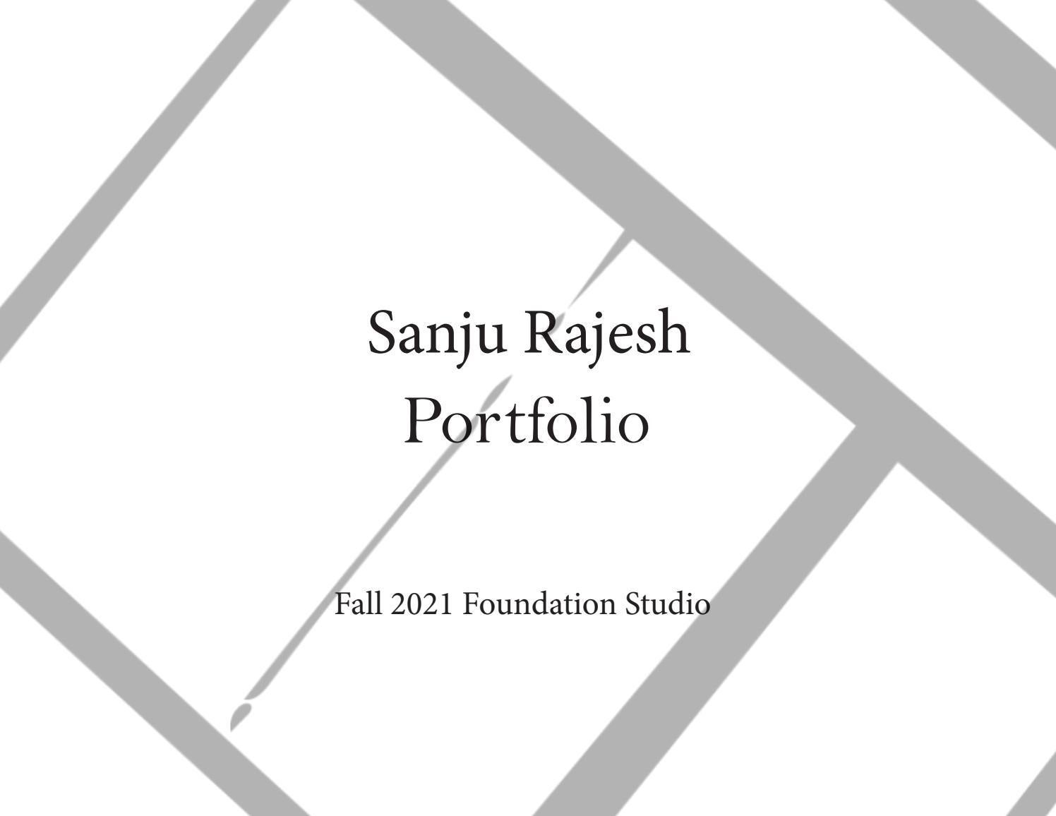 Sanju Rajesh - Arch 1060 Portfolio by Sanju R - Issuu