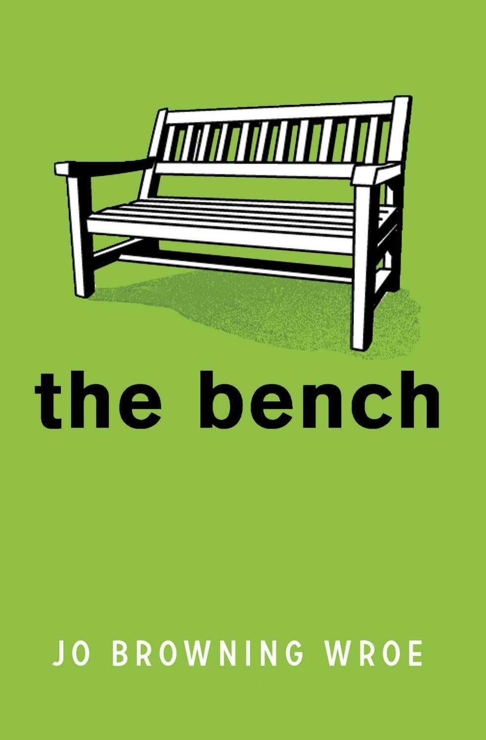 The Bench (SEN Teen Fiction) by Jo Browning Wroe by Barrington Stoke ...