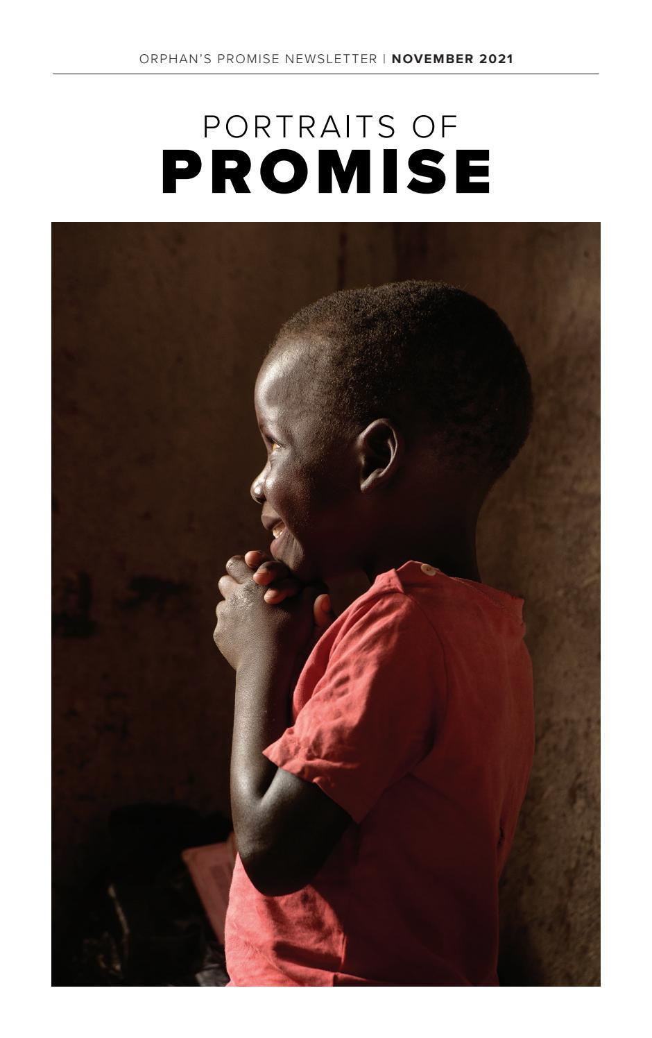 Portraits of Promise | November 2021 by Orphan's Promise - Issuu