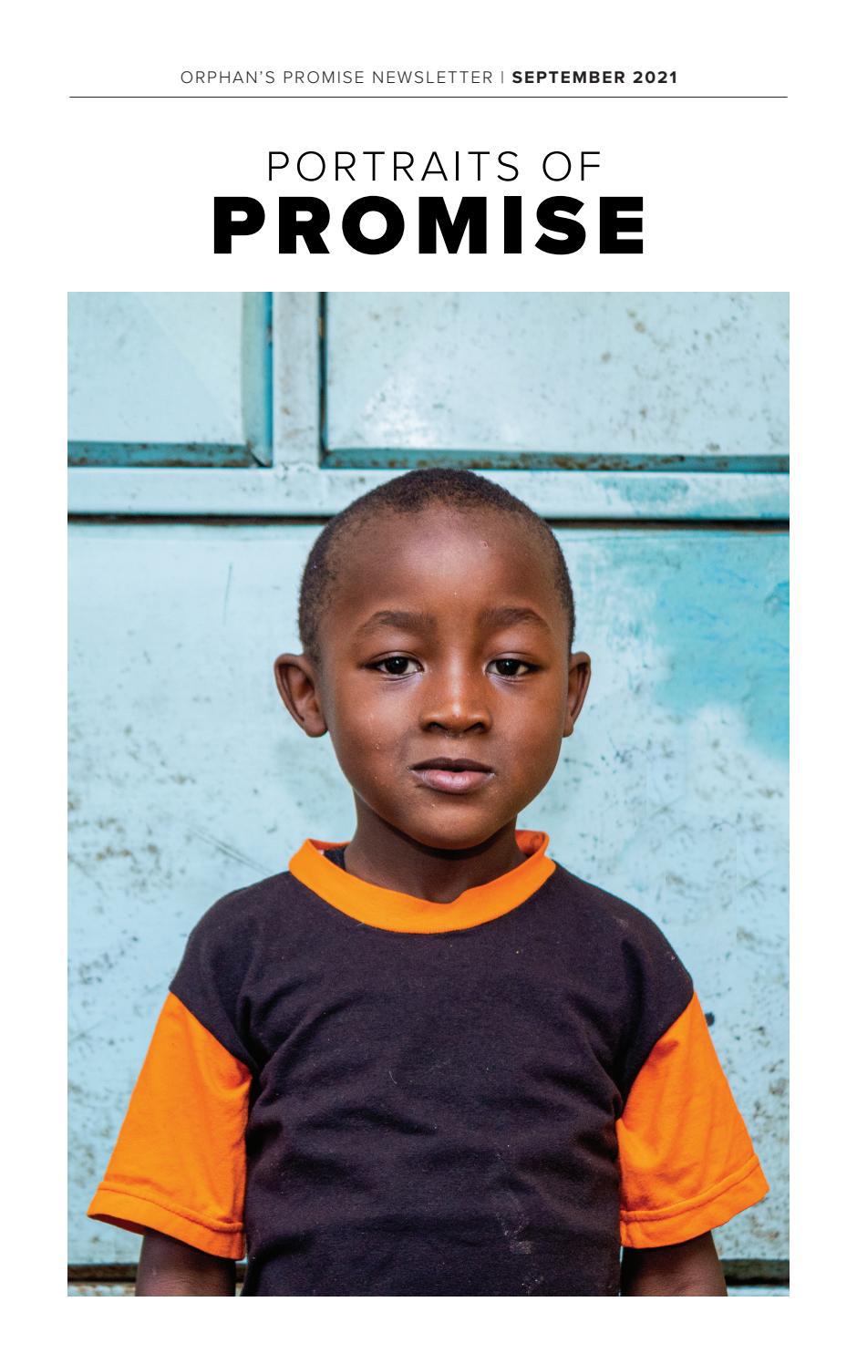 Portraits of Promise | September 2021 by Orphan's Promise - Issuu