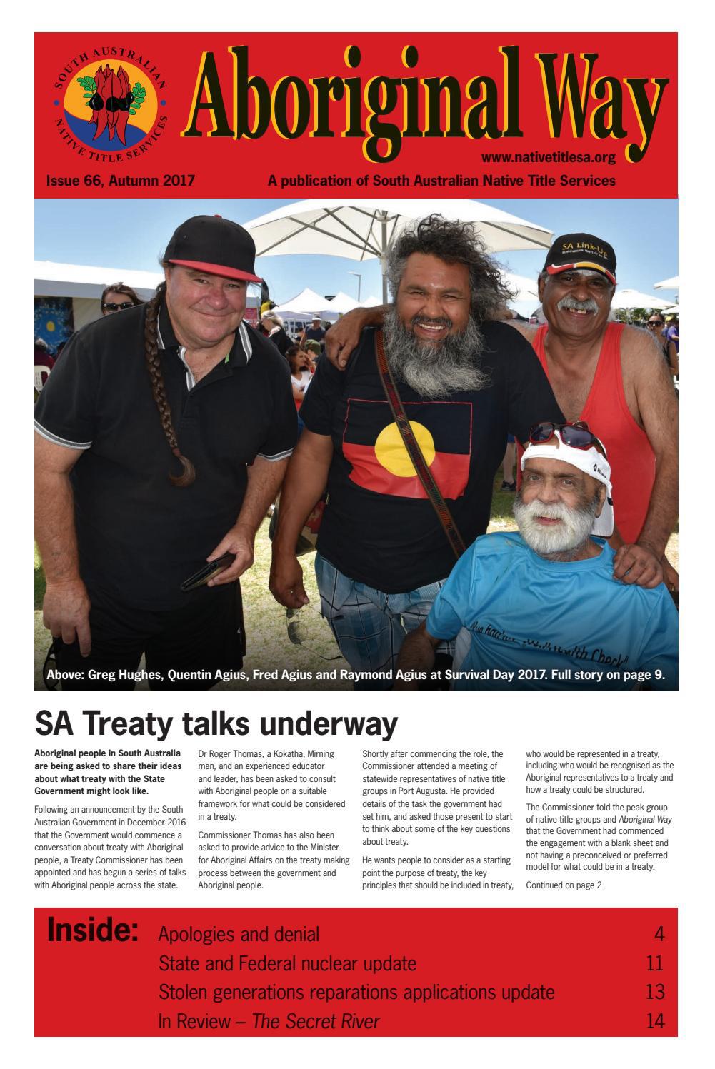 Aboriginal Way | Issue 66 | Autumn 2017 by nativetitlesa - Issuu