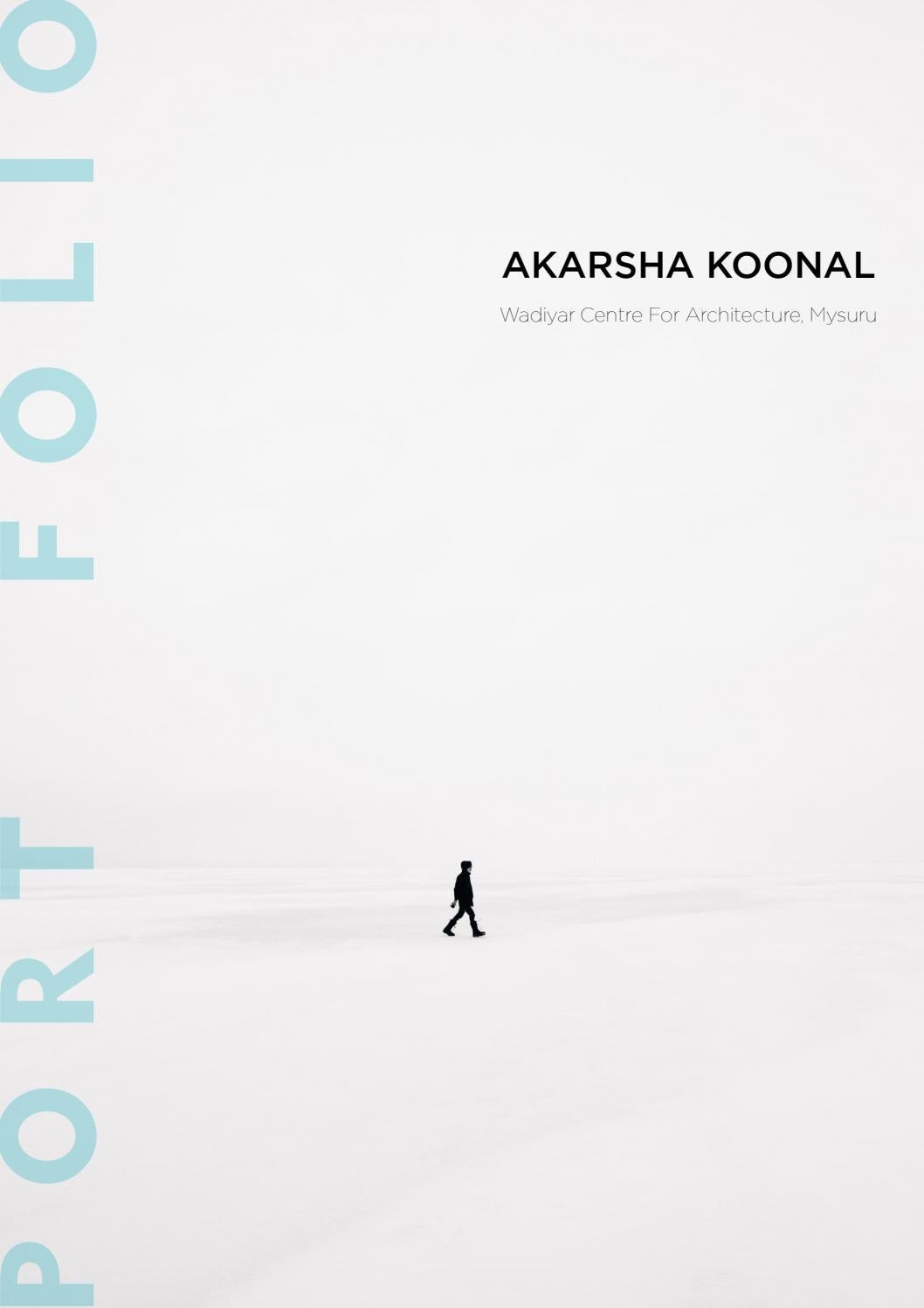 Undergraduate Architecture Portfolio, Akarsha Koonal, Wadiyar Centre ...