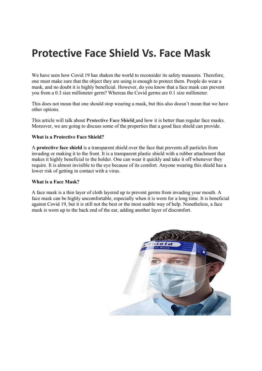 Protective Face Shield Vs. Face Mask by bravojackson566 - Issuu