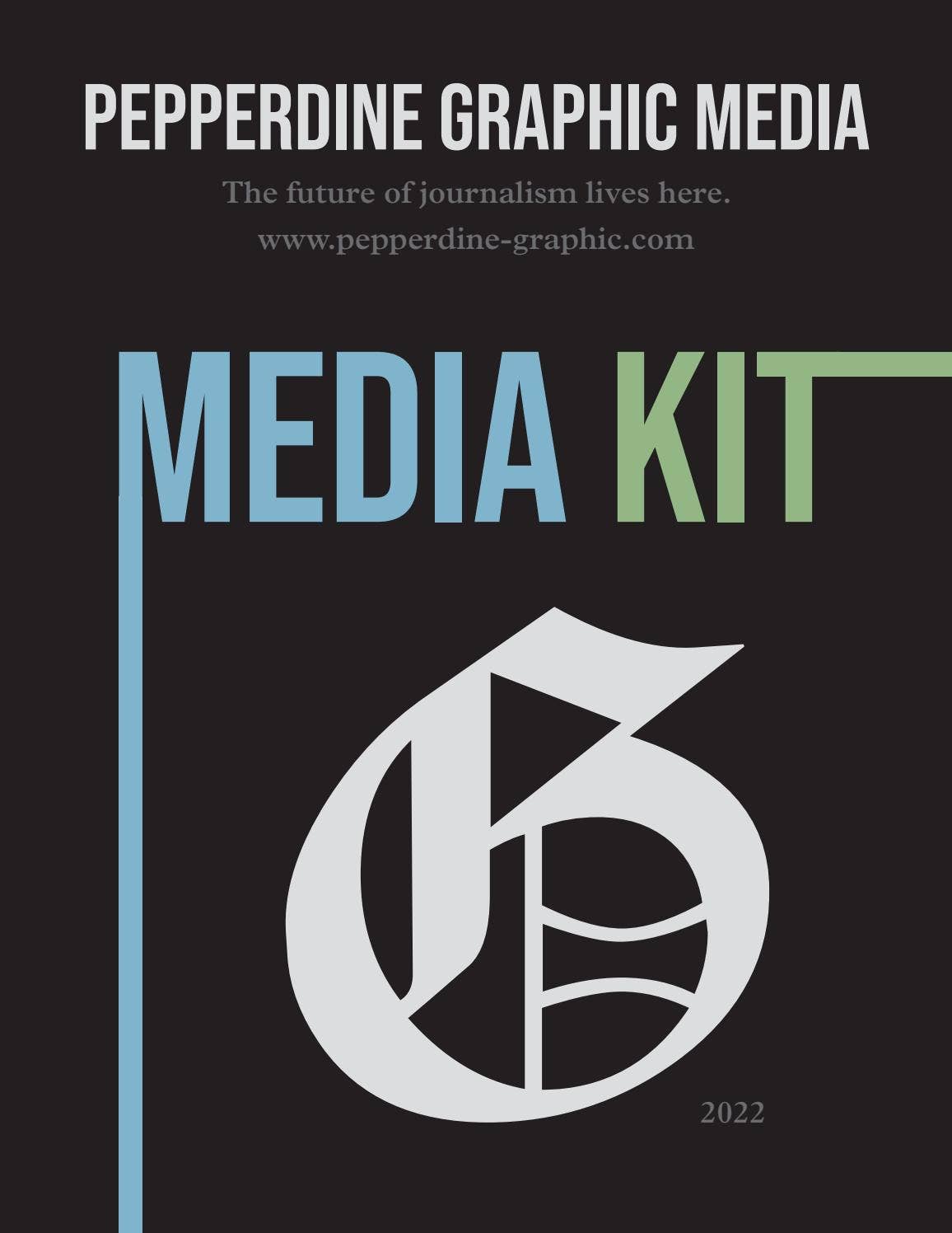PGM Media Kit 2021-2022 by PGM-PepperdineGraphicMedia - Issuu