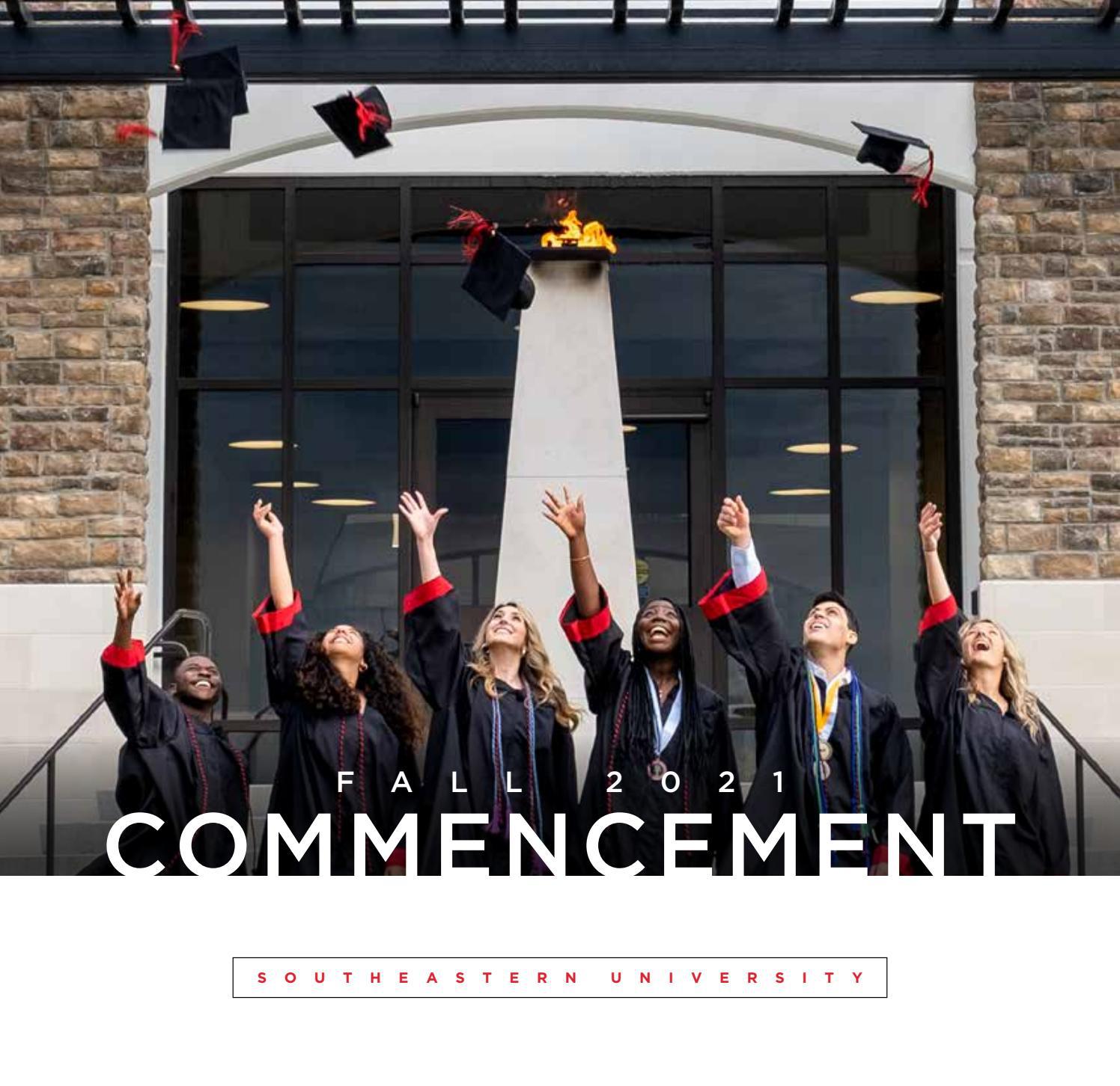 Fall 2021 Commencement Program by Southeastern University - Issuu