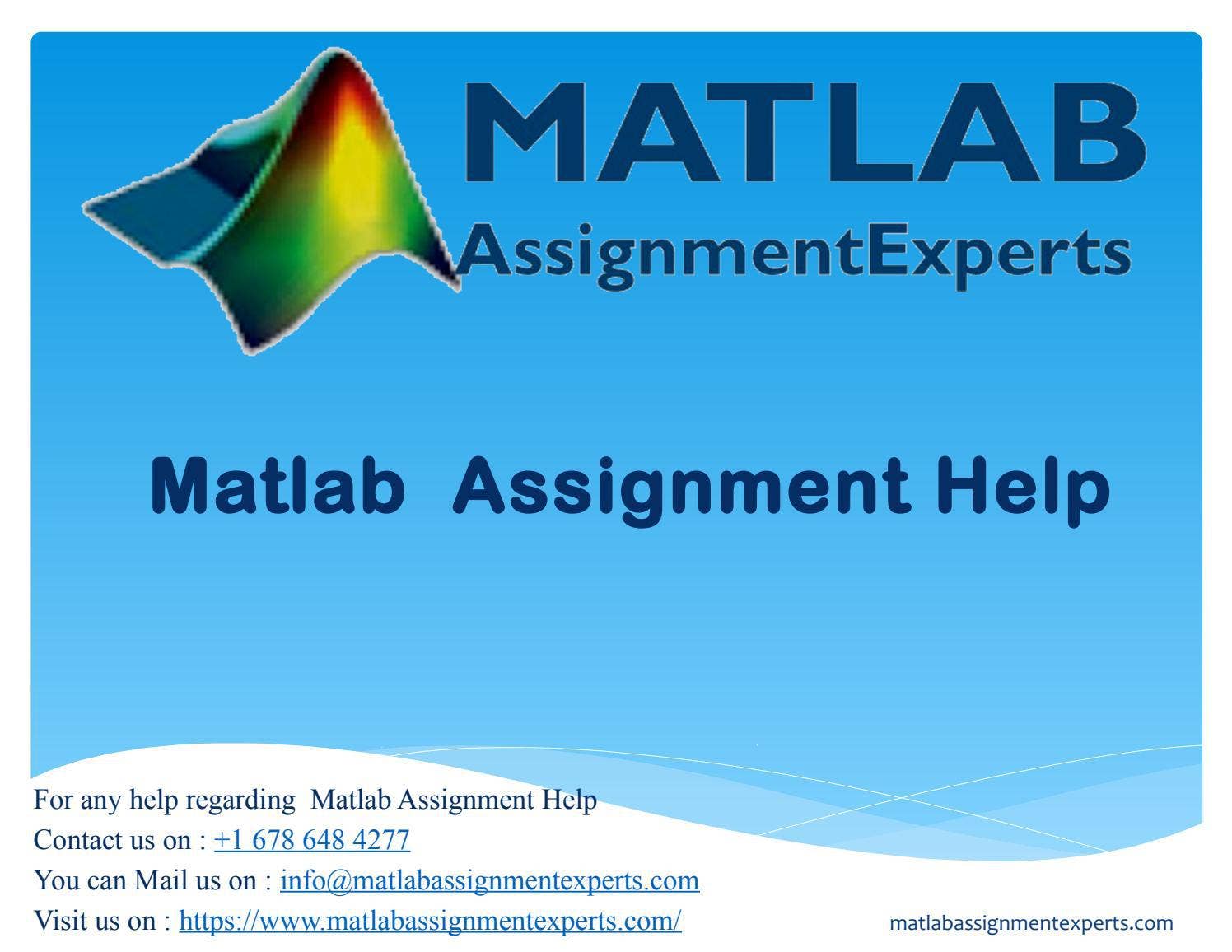 Matlab Assignment Help By Matlab Assignment Experts Issuu