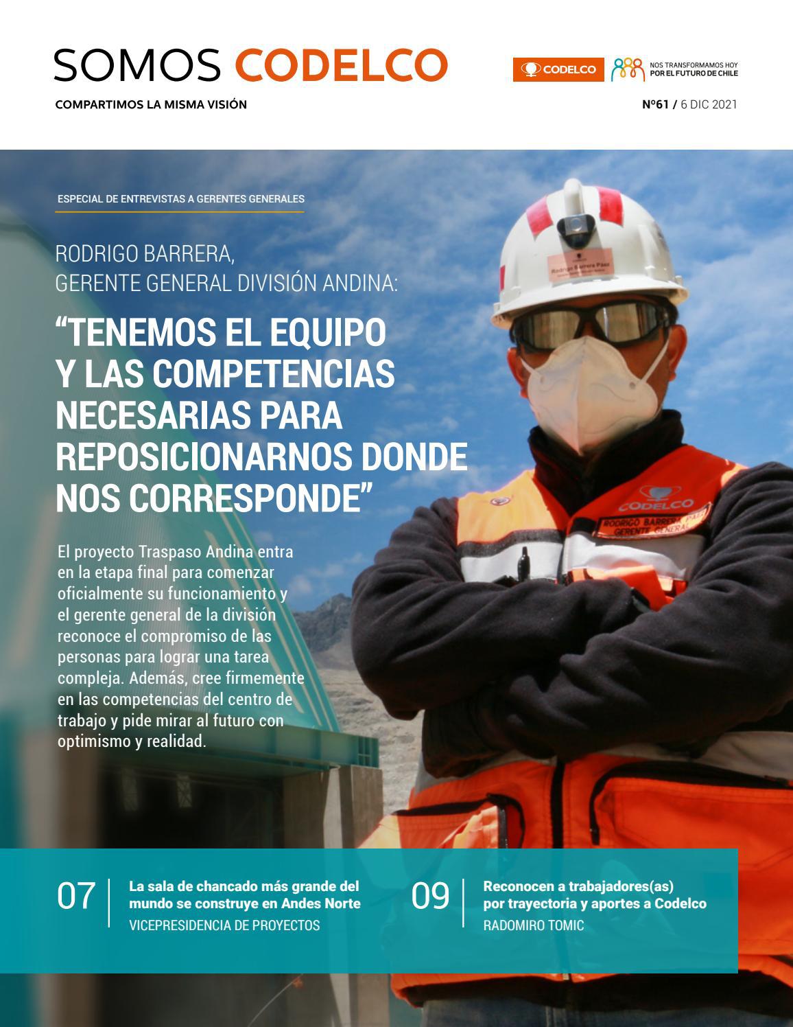 Somos Codelco | Revista 61 | 6 de diciembre by Mi Codelco - Issuu