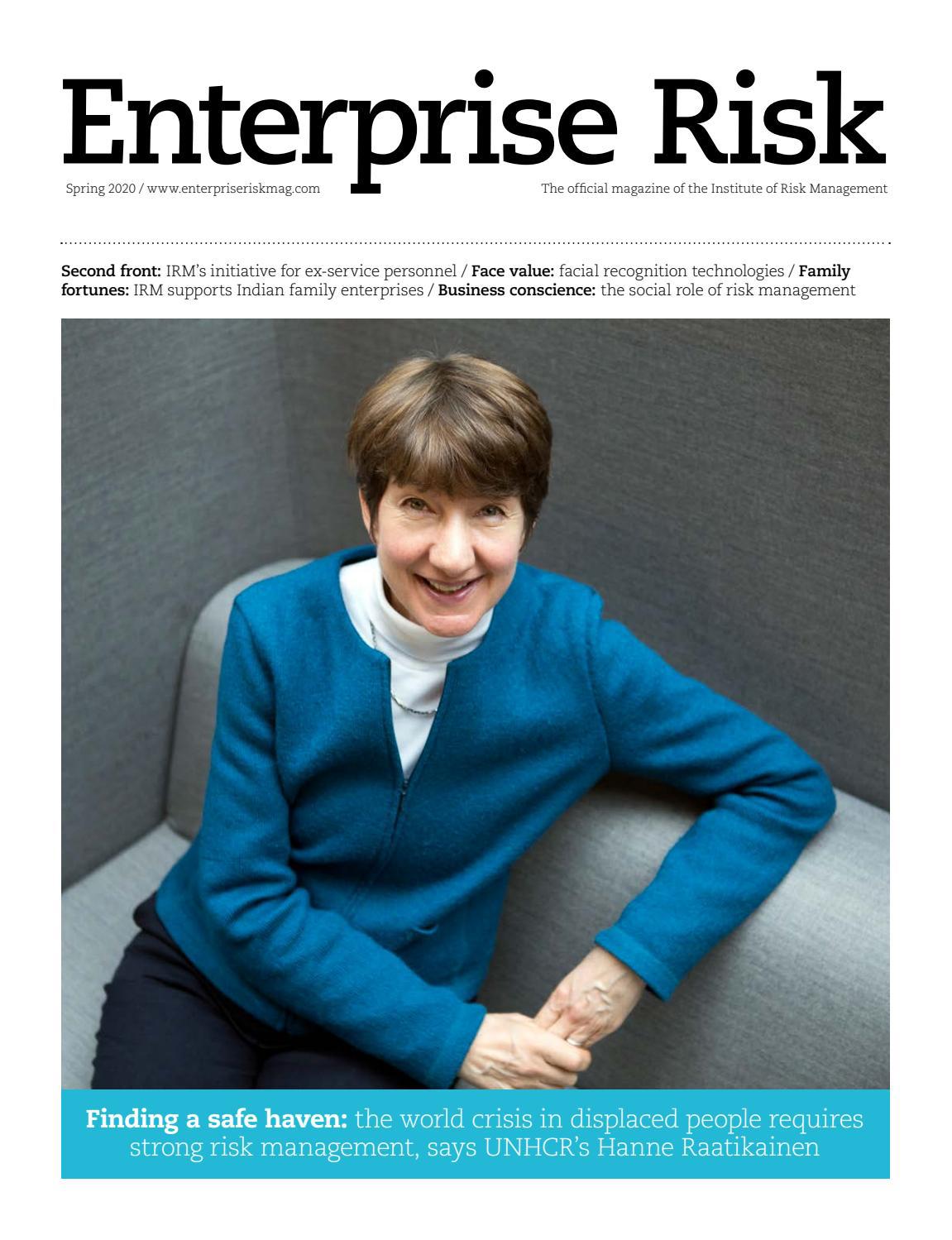 Enterprise Risk - Spring 2020 by Institute of Risk Management - Issuu