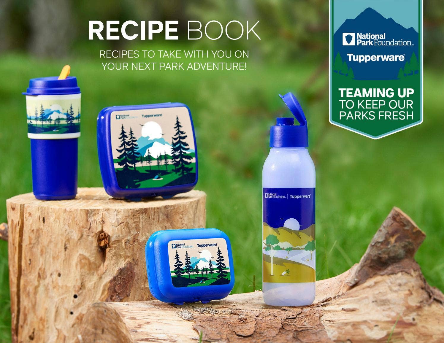 Tupperware and National Parks Foundation Recipe Book 2021 by ...
