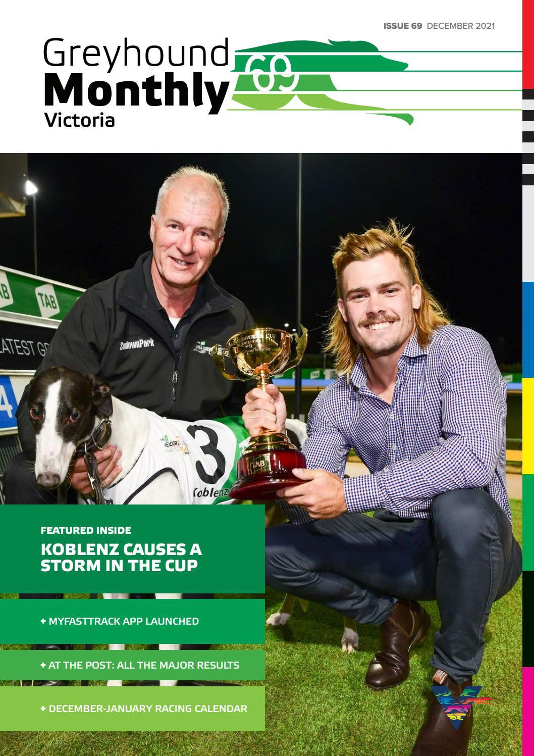 Greyhound Monthly Victoria - Issue 69 by Greyhound Racing Victoria - Issuu