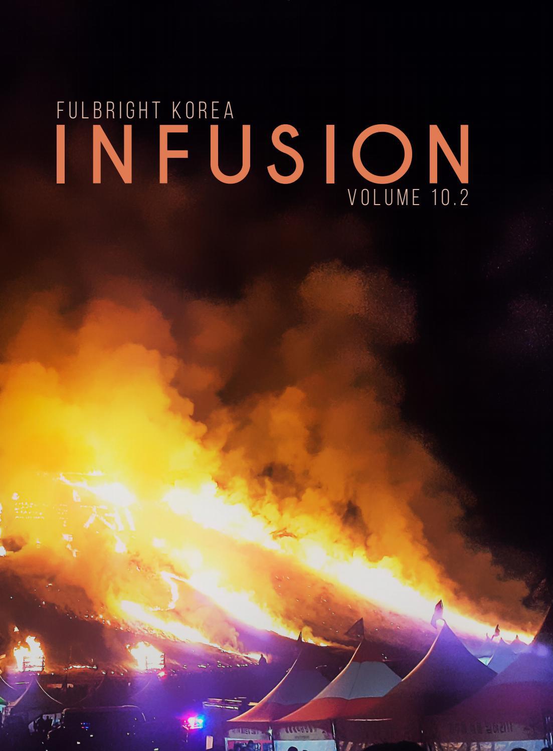 Fulbright Korea Infusion: Volume 10, Issue 2 by Fulbright Korea Infusion - Issuu