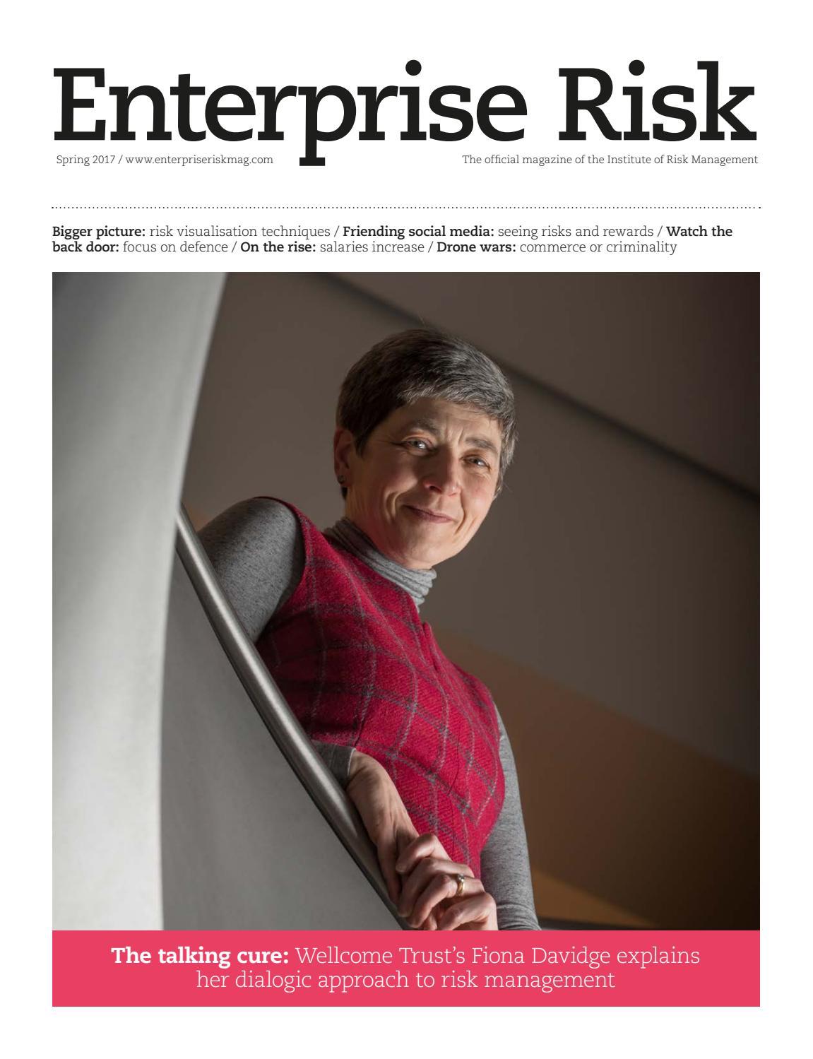 Enterprise Risk - Spring 2017 by Institute of Risk Management - Issuu