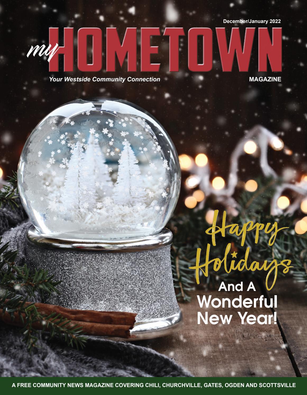 My Hometown Magazine - December/January Issue by Westside News Inc. - Issuu