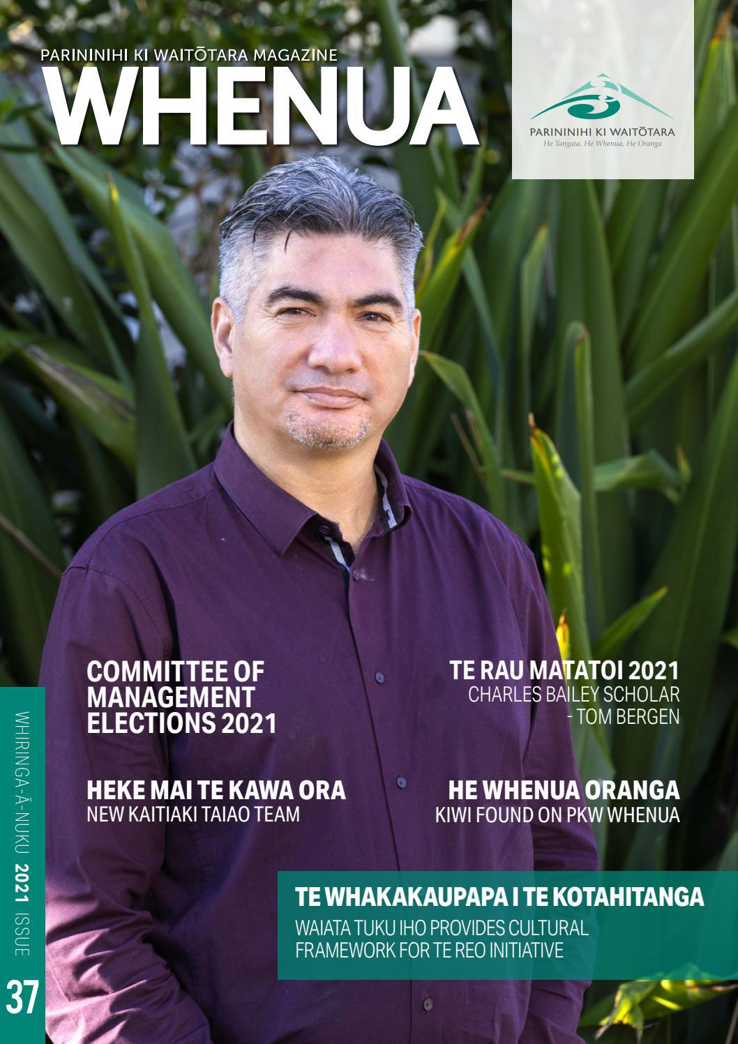 Whenua Magazine - Issue 37 by iStudios Multimedia Ltd - Issuu