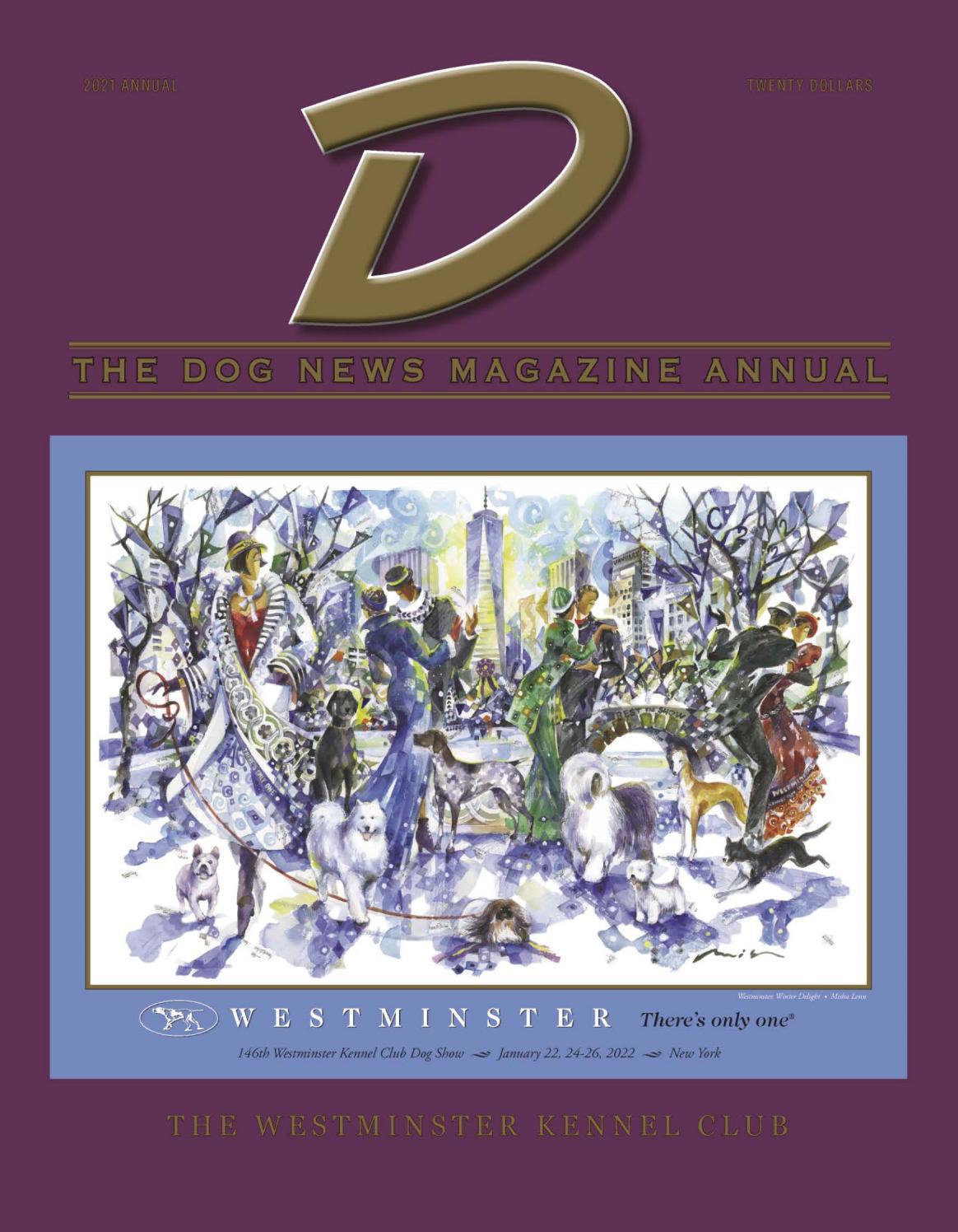 D THE DOG NEWS MAGAZINE ANNUAL 2021 by Dog News - Issuu