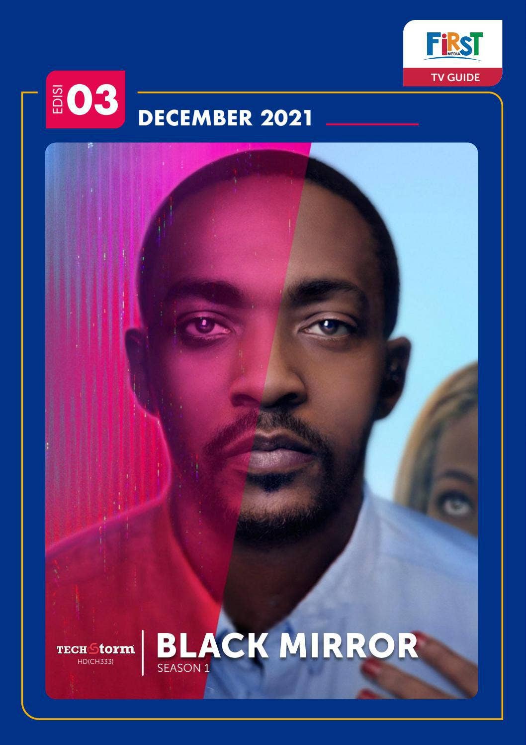 First Media TV Guide - Desember 2021 (Edisi 3) by FirstMediaTVGuide - Issuu