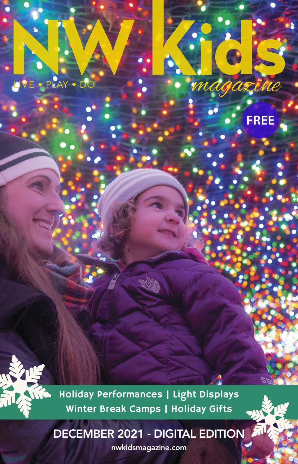 NW Kids Magazine December 2021 - Digital Edition by NW Kids Magazine ...