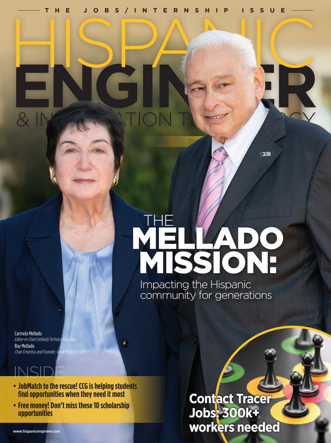 Hispanic Engineer Volume 35 Number 2 by Career Communications Group - Issuu