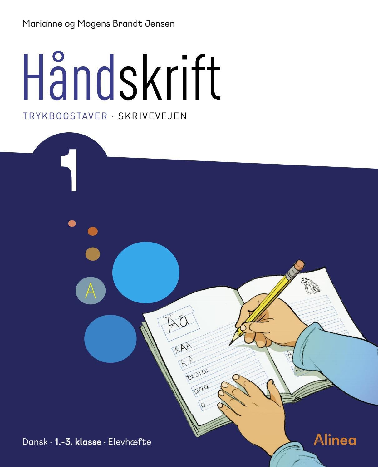 Skrivevejen 1, Håndskrift by Alinea - Issuu