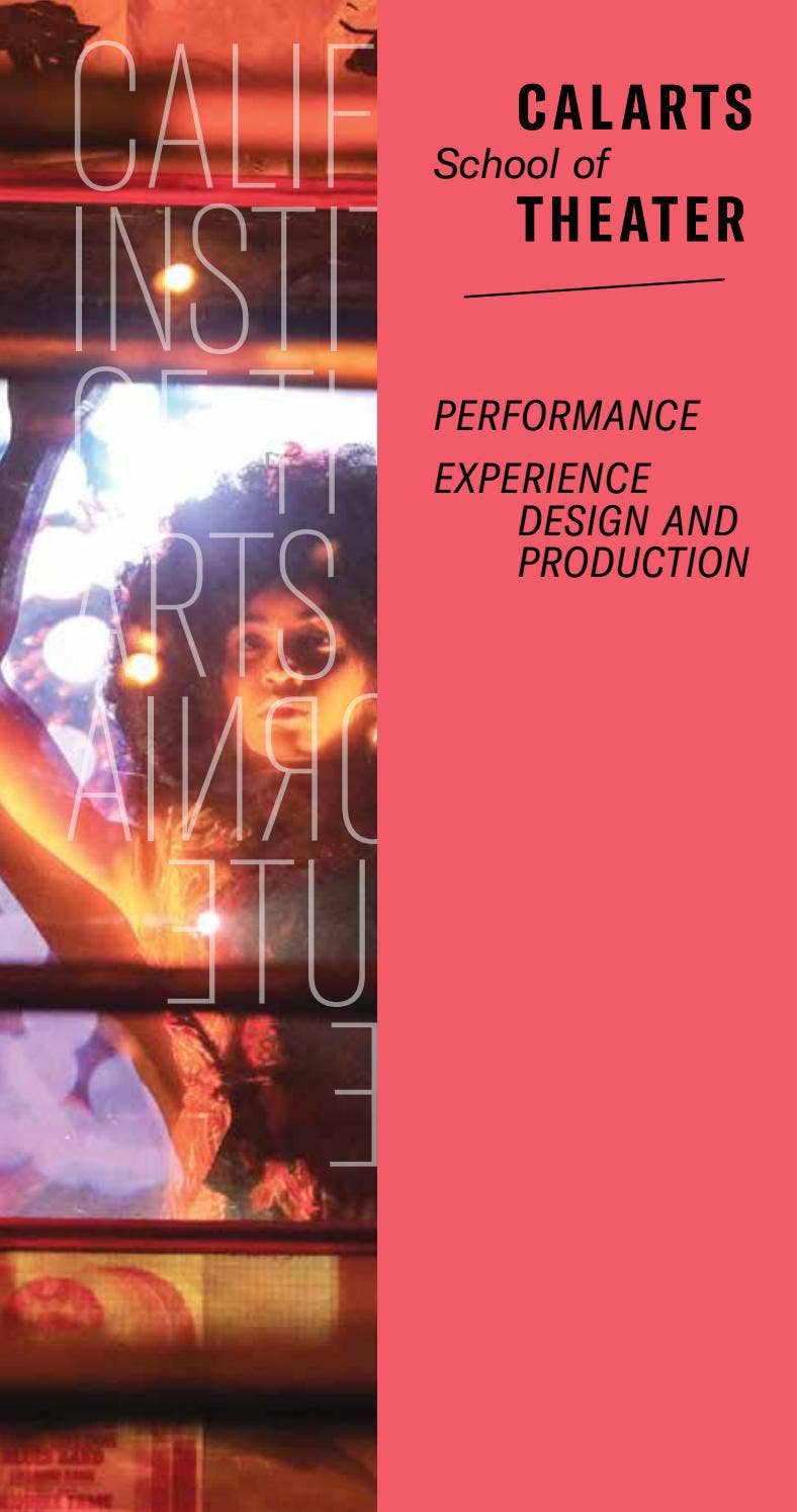CalArts School of Theater Admissions Book by California Institute of ...