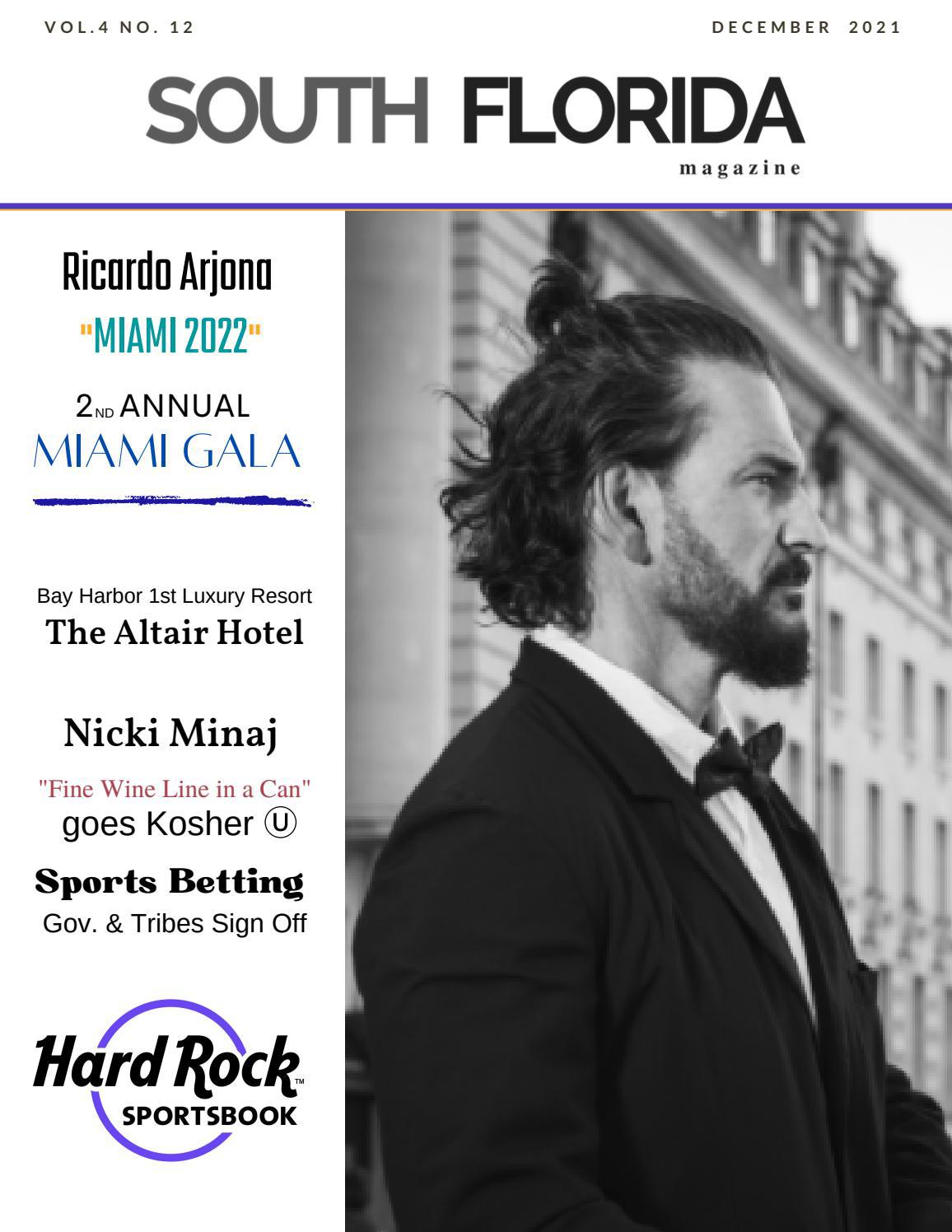 SOUTH FLORIDA magazine Winter 2021~! 2022 Ancrochhing slow by Luxury ...