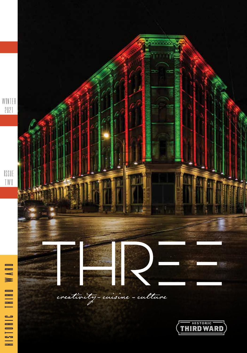 THREE Magazine - Volume 1 | Issue 2 by Historic Third Ward - Issuu