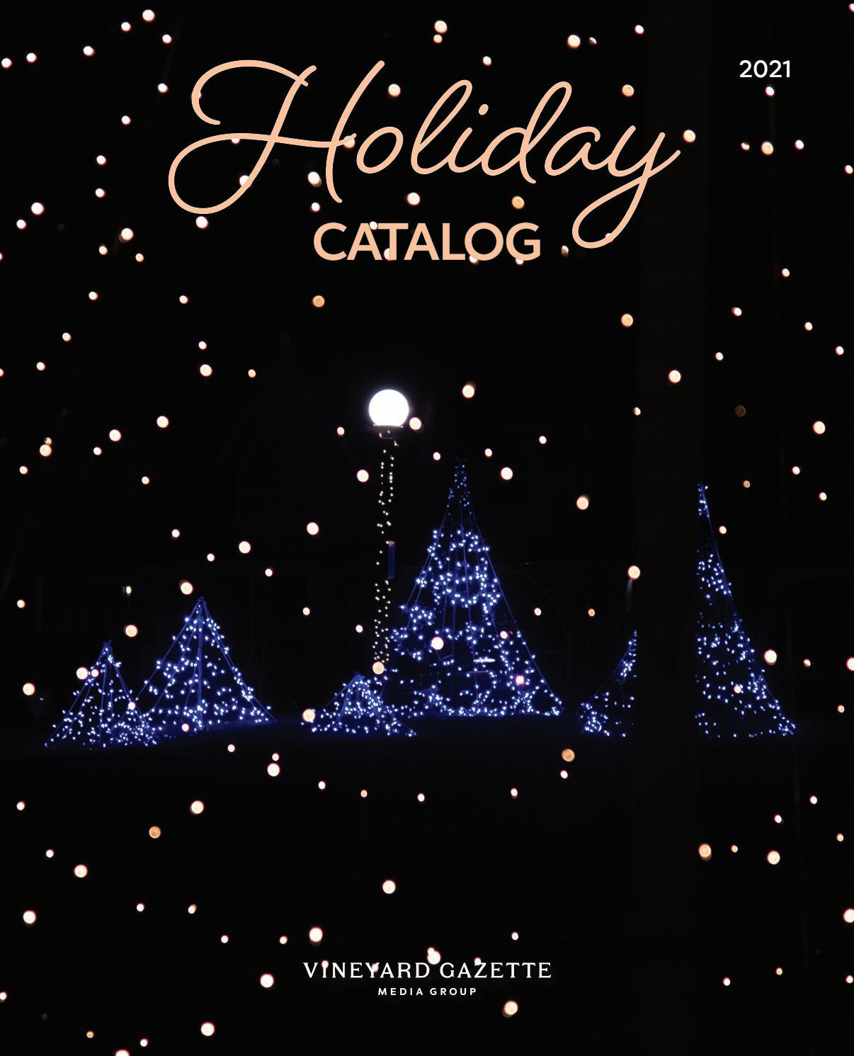 2021 Holiday Catalog by vineyardgazettemediagroup - Issuu