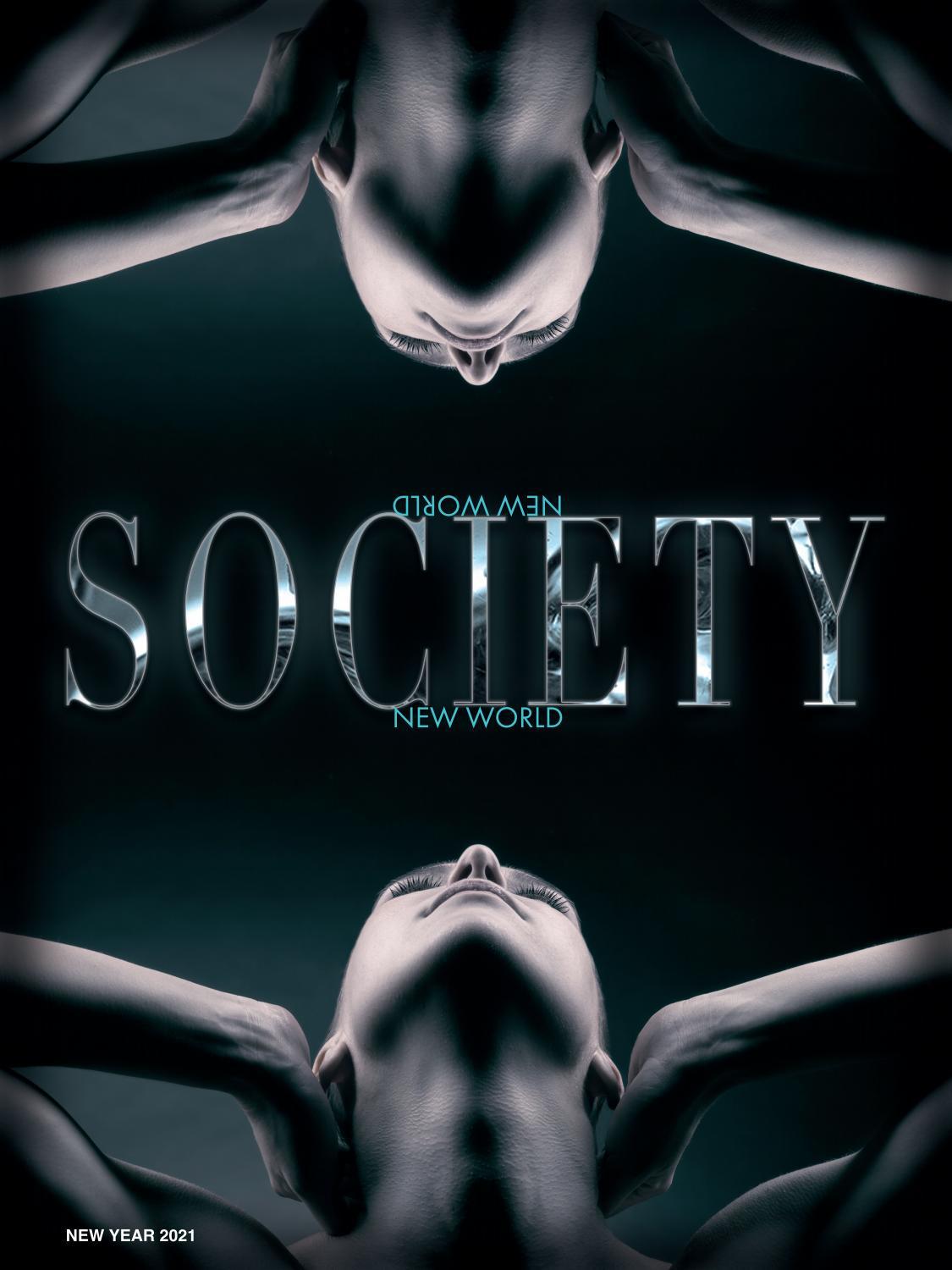 NEW WORLD - SOCIETY 21 by SOCIETY MEDIA - Issuu