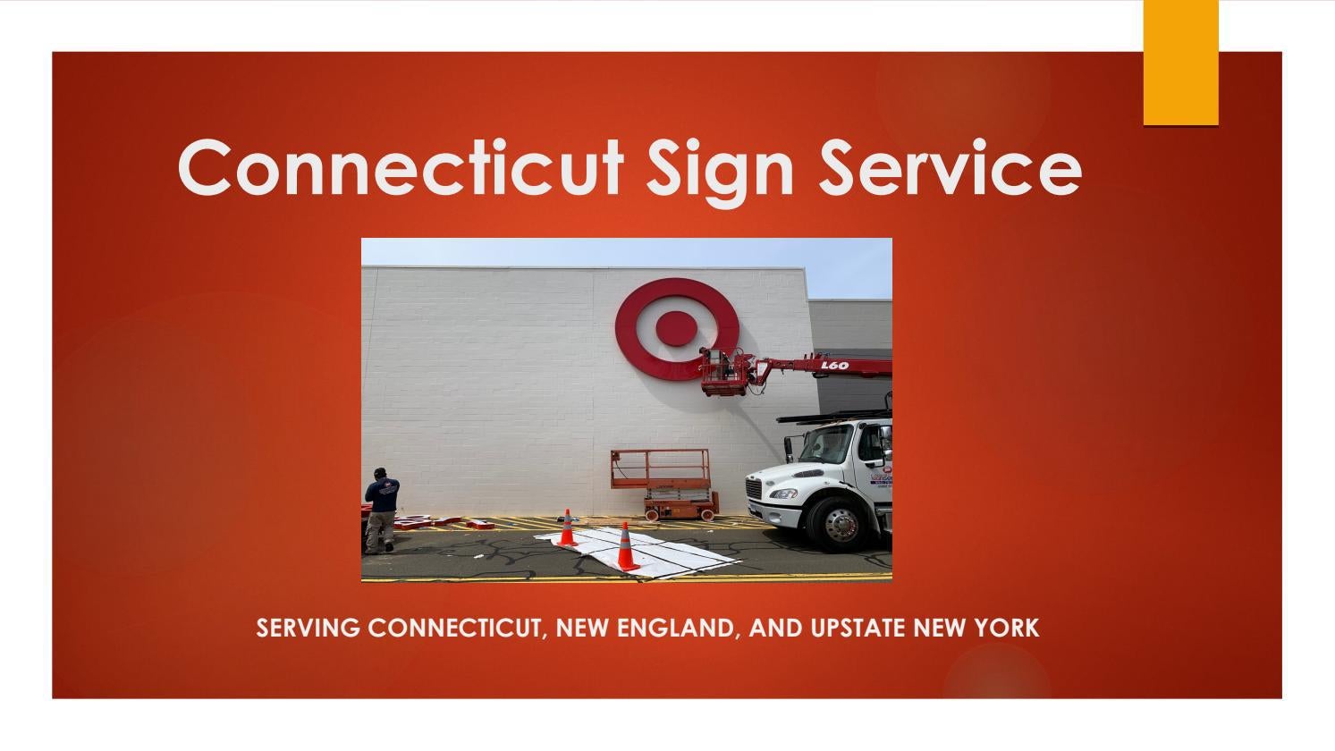 Connecticut Sign Service by CT Sign Service - Issuu
