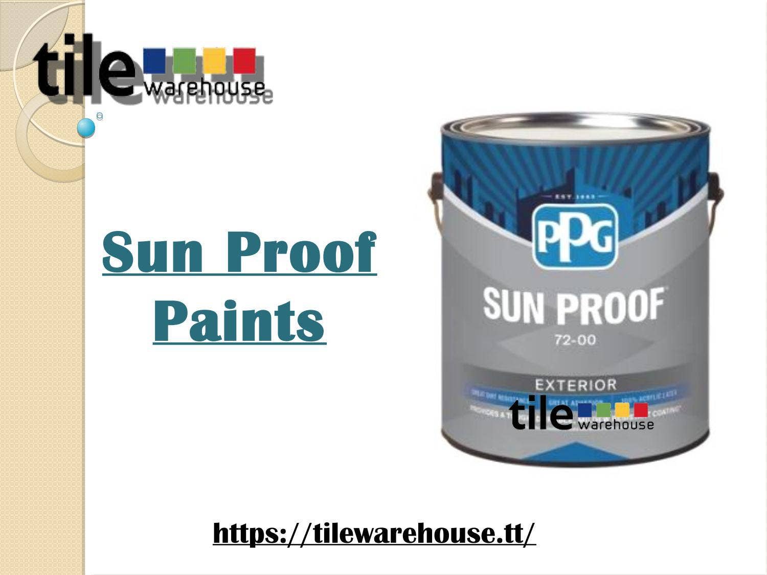 Protect your home with Best Quality Sun Proof Paints | Tile Warehouse ...