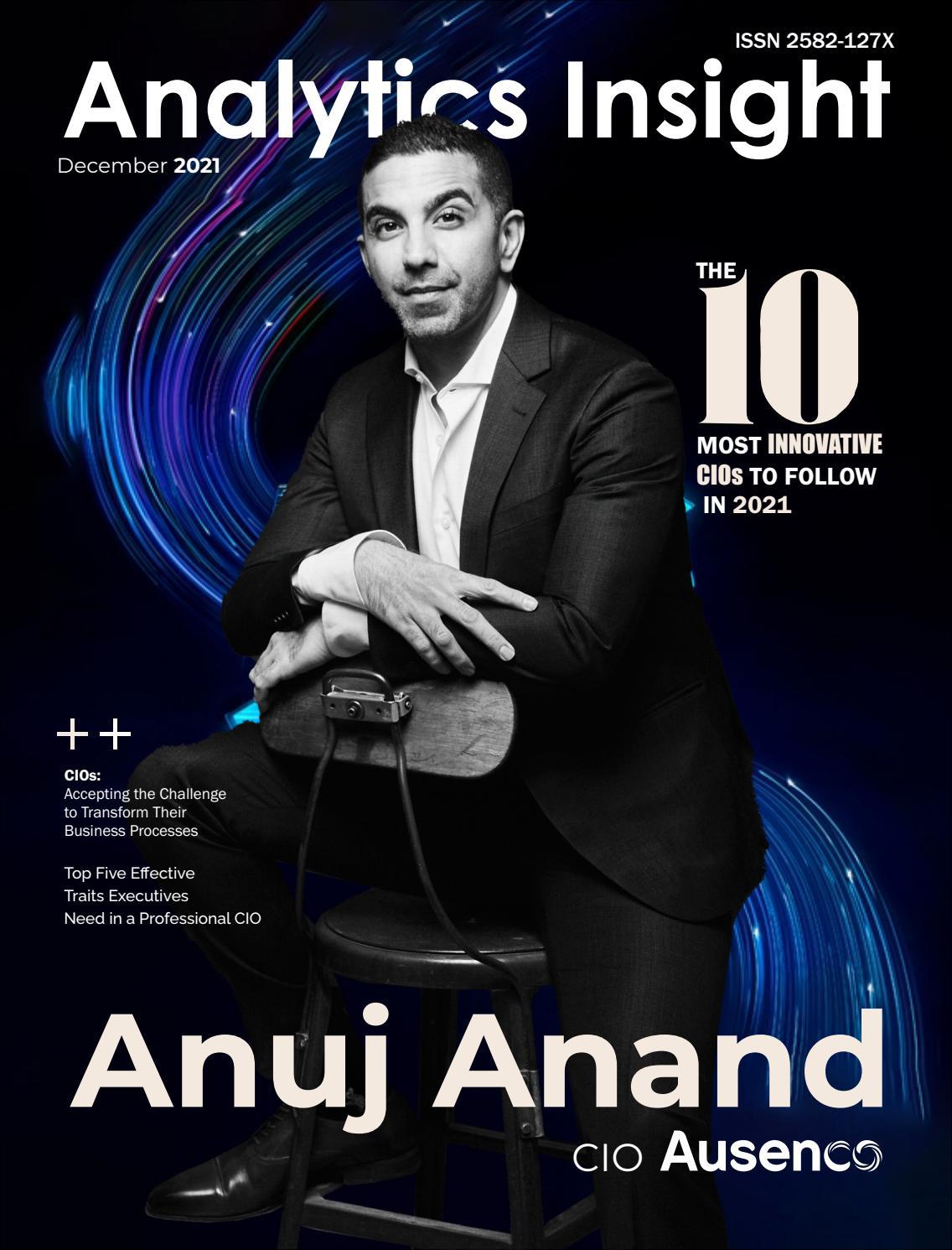 The 10 Most Innovative CIOs to Follow in 2021 by analyticsinsight - Issuu