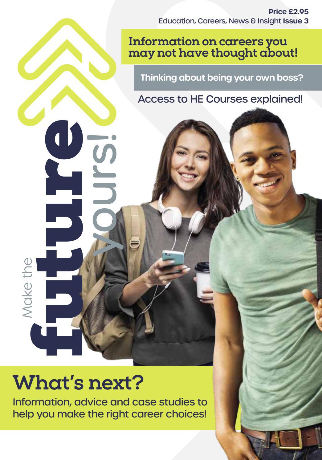 Make the Future Yours! Issue 3 by Make the Future Yours! - Issuu